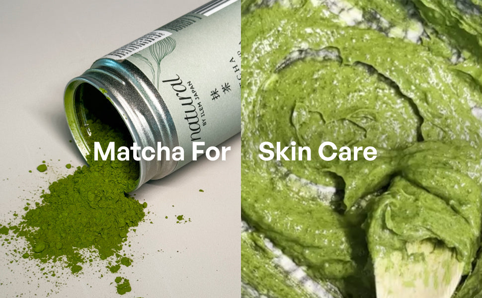 Matcha Green Tea For Skin Care | ILEM JAPAN